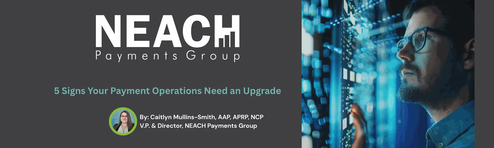 5 Signs Your Payment Operations Need an Upgrade | NPG