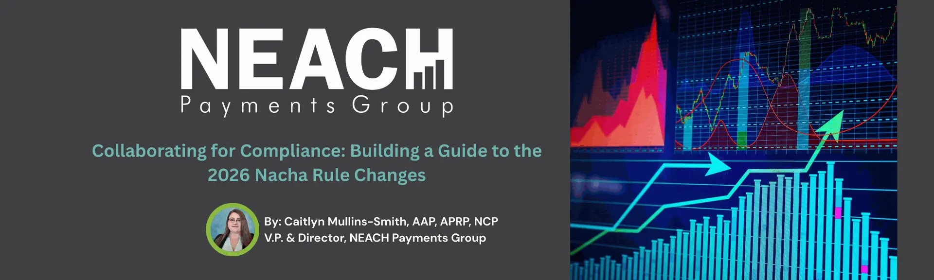 Collaborating for Compliance: Building a Guide to the 2026 Nacha Rule ...