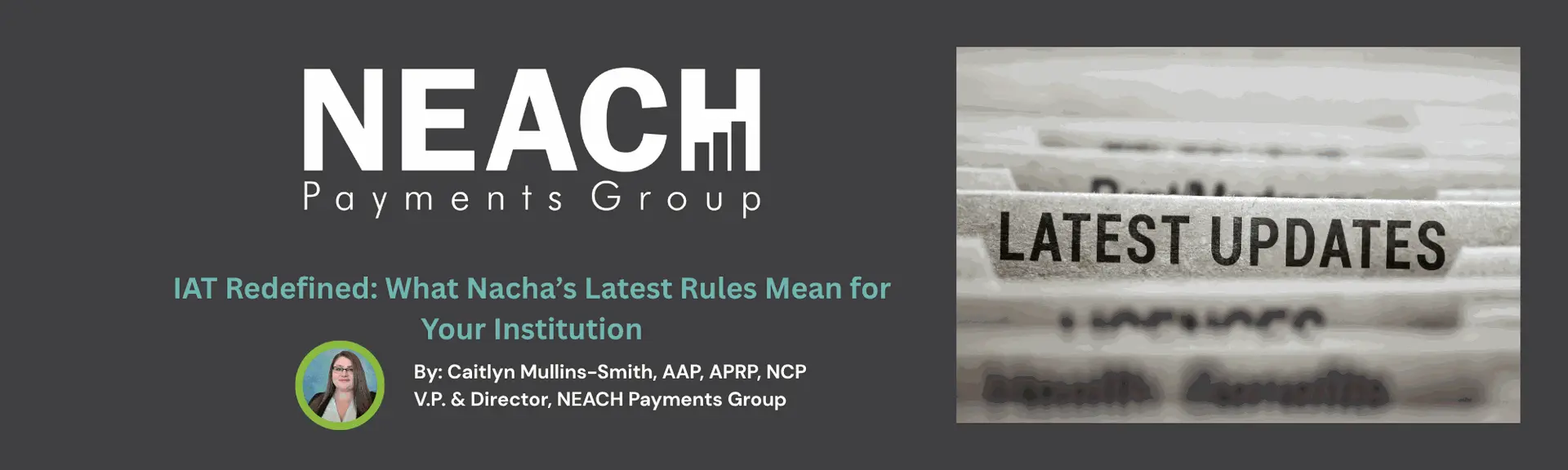 IAT Redefined: What Nacha’s Latest Rules Mean for Your Institution | NPG